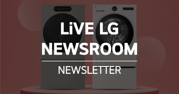 vol.161 세탁 후 건조까지 스스로! 가전명가 LG전자 세탁건조기 – LG전자 뉴스룸
